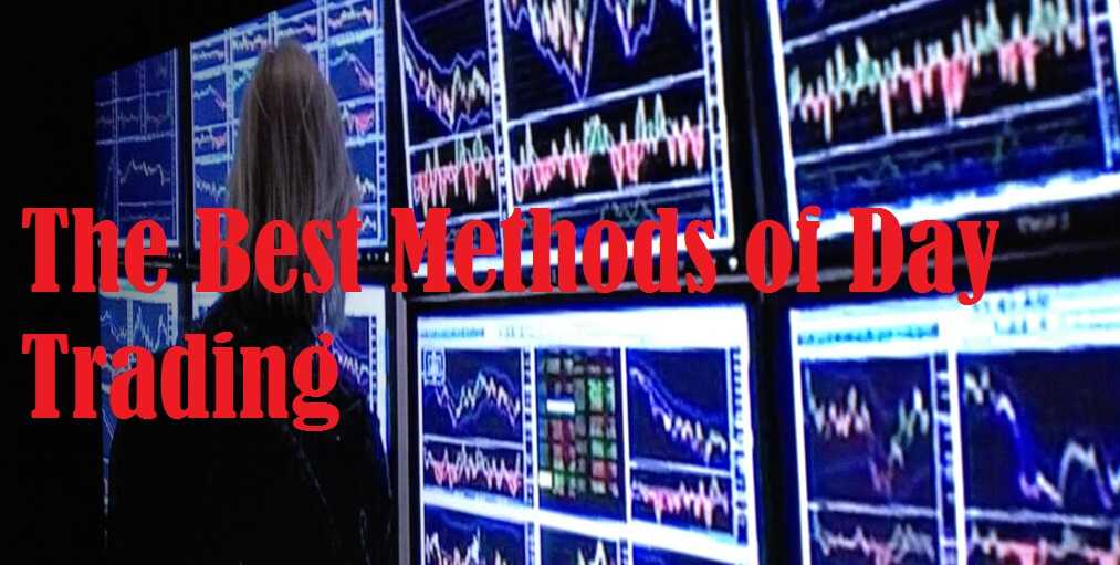 Day Trading the Best Methods - Day Trading for Beginners